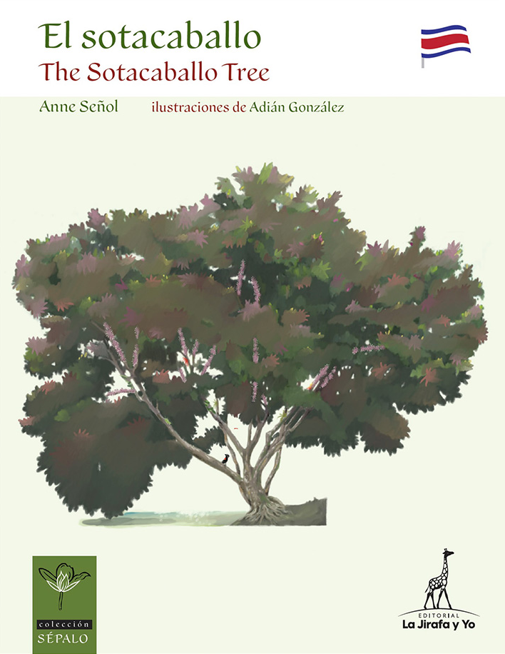 EL SOTACABALLO / THE SOTACABALLO TREE – Editorial La Jirafa y Yo