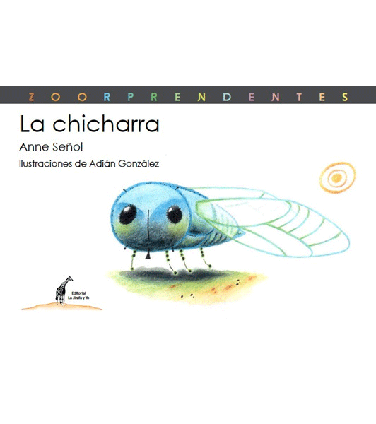 LA CHICHARRA – Editorial La Jirafa y Yo
